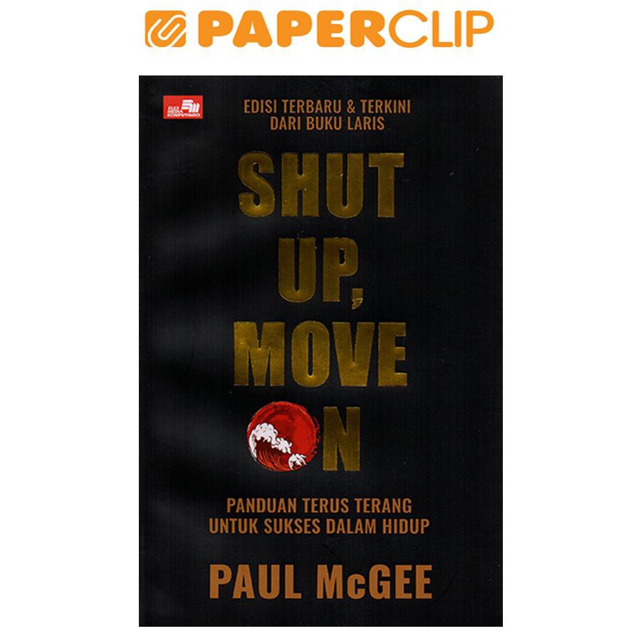Jual SHUT UP MOVE ON (EDISI 2020) | Shopee Indonesia