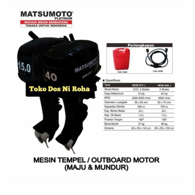 Jual Mesin Tempel Outboard Matsumoto Mob-915J/ Motor 15 Hp | Shopee ...