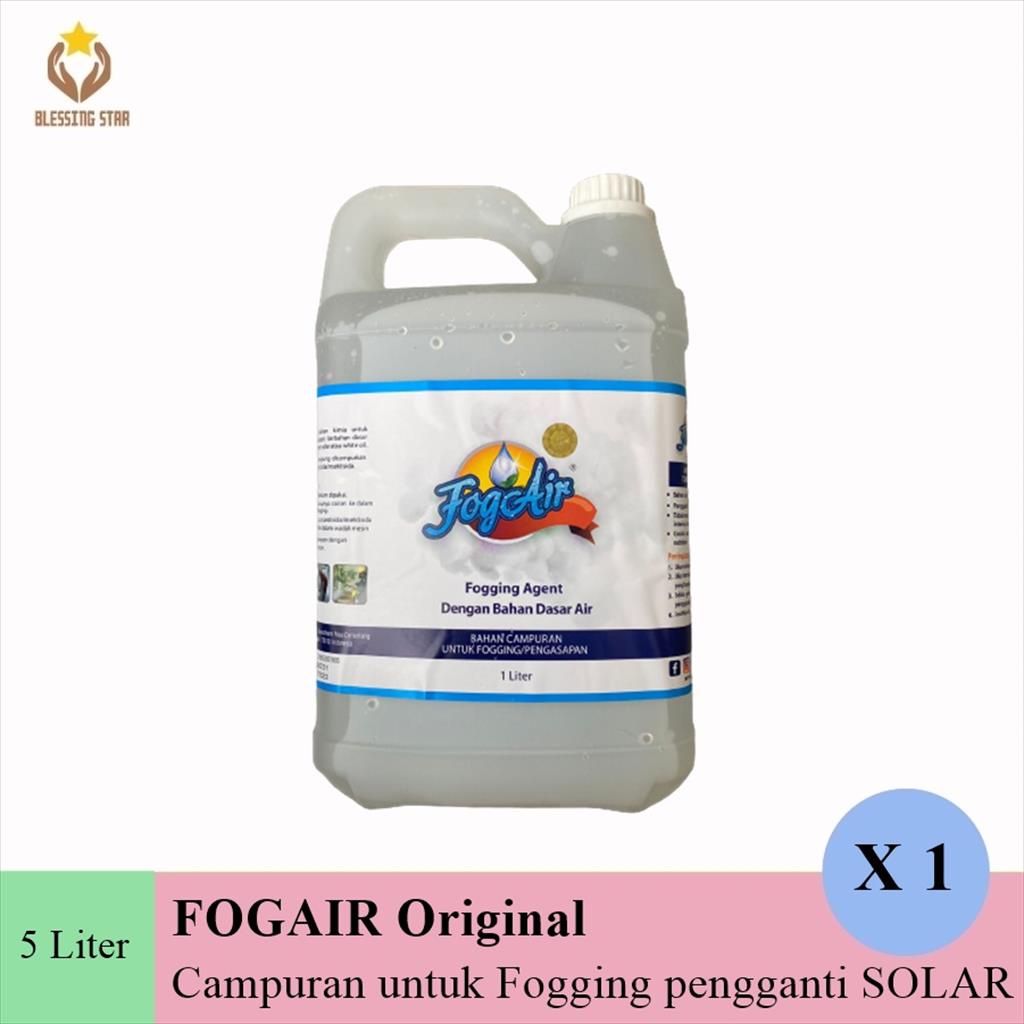 Jual FOGAIR 5L bahan campuran untuk obat fogging pengganti SOLAR FOG ...