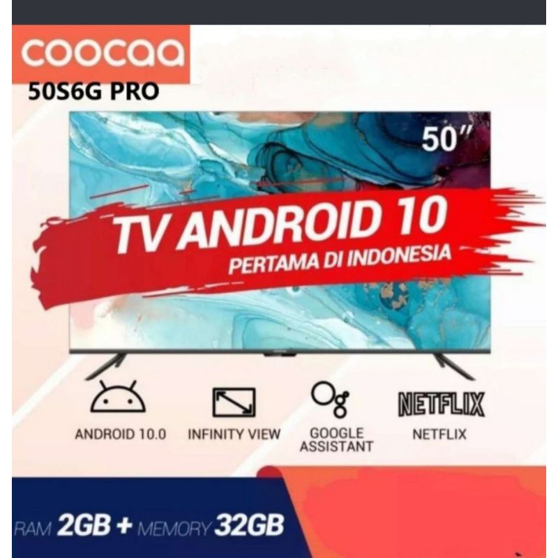Jual COOCAA LED TV 50S6G- 50 INCH UHD 4K PRO ANDROID 10 SMART ANDROID NETFLIX - RESMI | Shopee ...