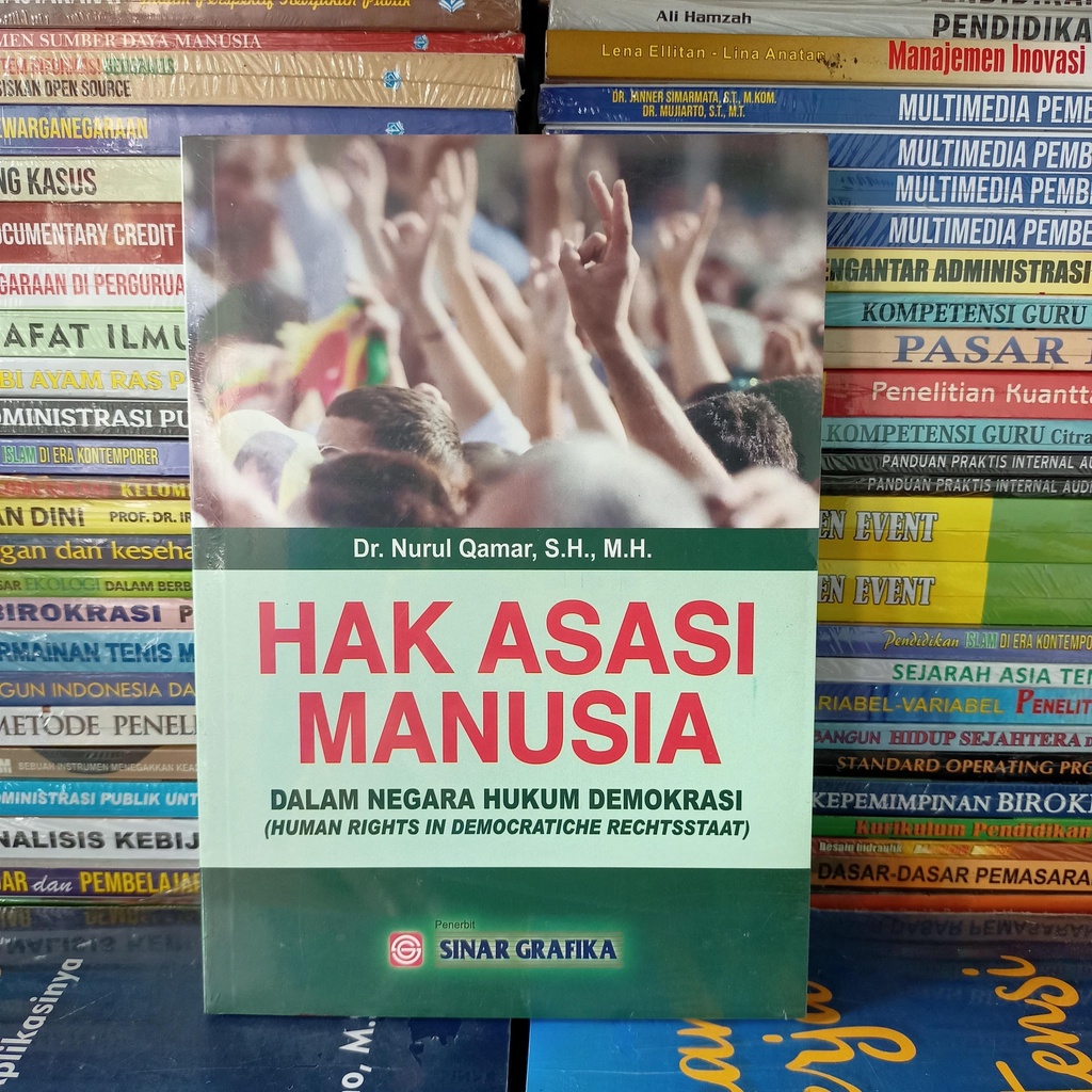 Jual Buku Hak Asasi Manusia Dalam Negara Hukum Demokrasi - Nurul Qamar Sinar grafika | Shopee ...