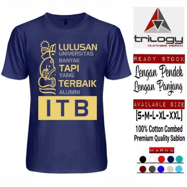 Jual KAOS KEREN LULUSAN ITB LULUSAN UNIVERSITAS BANYAK TAPI YANG ...