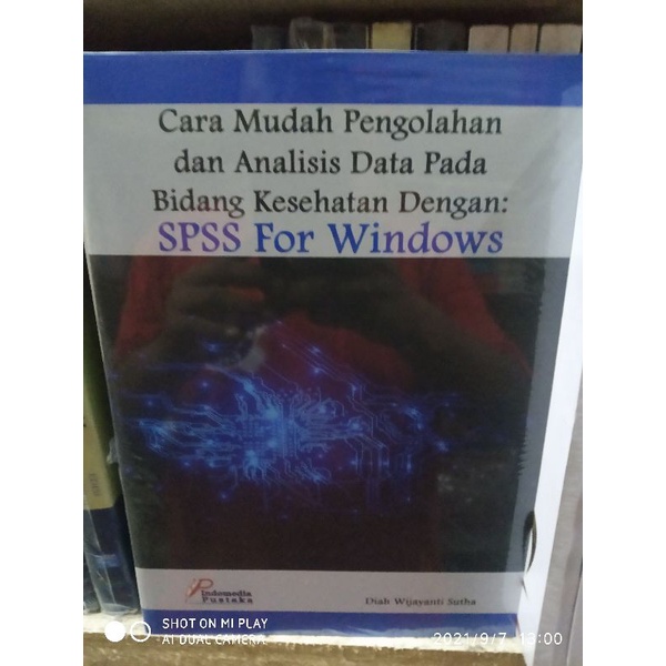 Jual Buku cara mudah pengolahan dan analisis data pada bidang kesehatan dengan SPSS for Windows ...