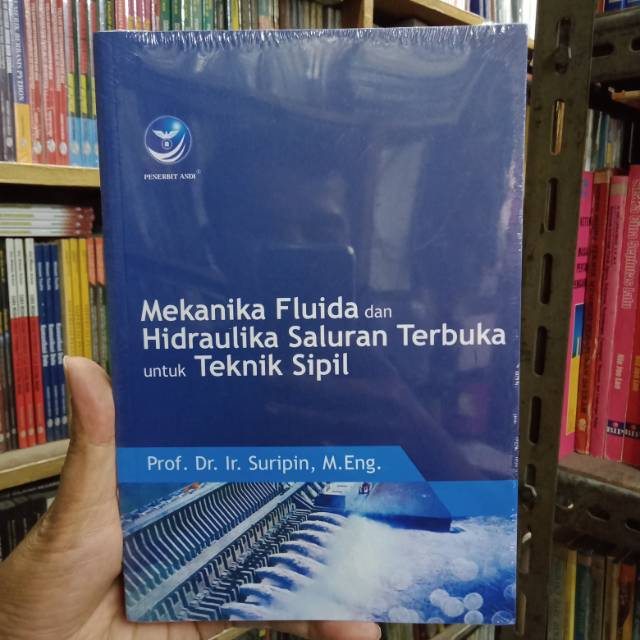 Jual Buku mekanika fluida dan hidaraulika saluran terbuka untuk teknik sipil | Shopee Indonesia