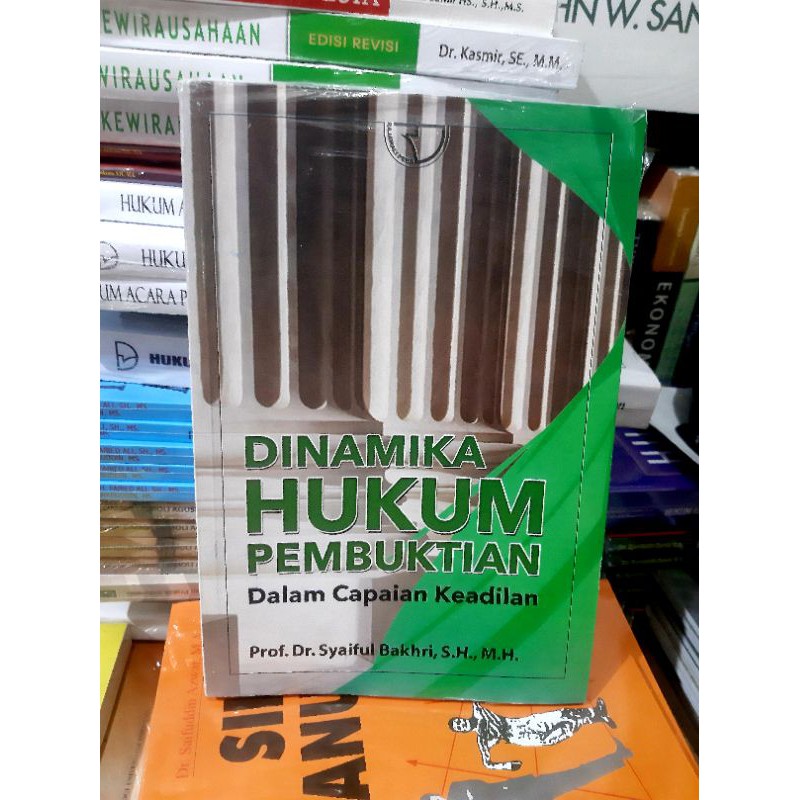 Jual Buku DINAMIKA HUKUM PEMBUKTIAN Dalam Capaian Keadilan | Shopee ...