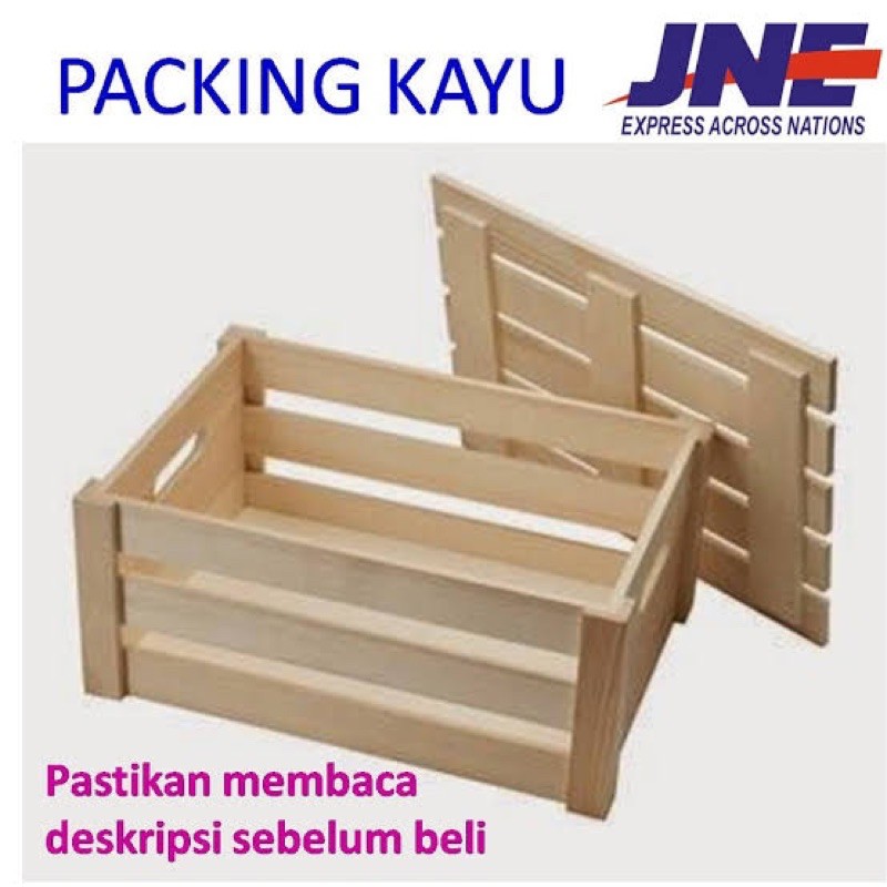 Jual TAMBAHAN PACKING KAYU UNTUK PENGIRIMAN JNE | Shopee Indonesia