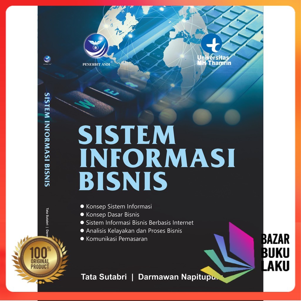 Jual BUKU ORI Sistem Informasi Bisnis - Tata Sutabri Dan Darmawan ...