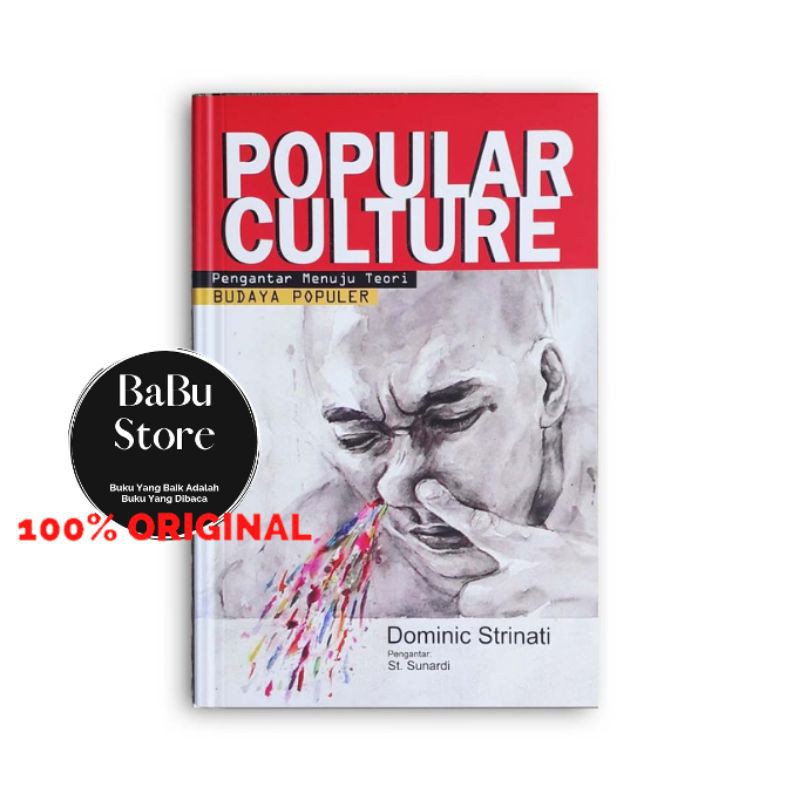 Jual Buku POPULAR CULTURE - Dominic Strinati - NARASI ORIGINAL | Shopee ...