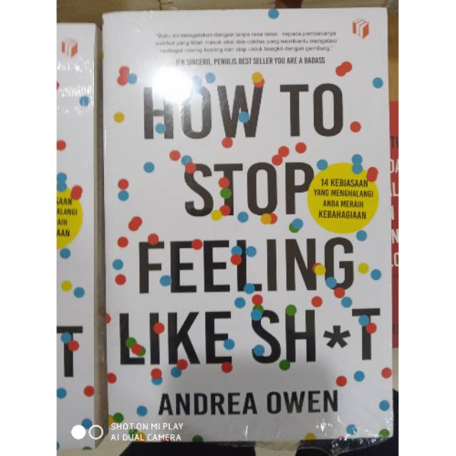 Jual Buku how to stop feeling like shit | Shopee Indonesia