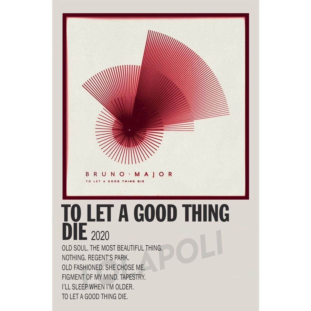 Jual Poster Cover Album To Let A Good Thing Die - Bruno Major | Shopee ...