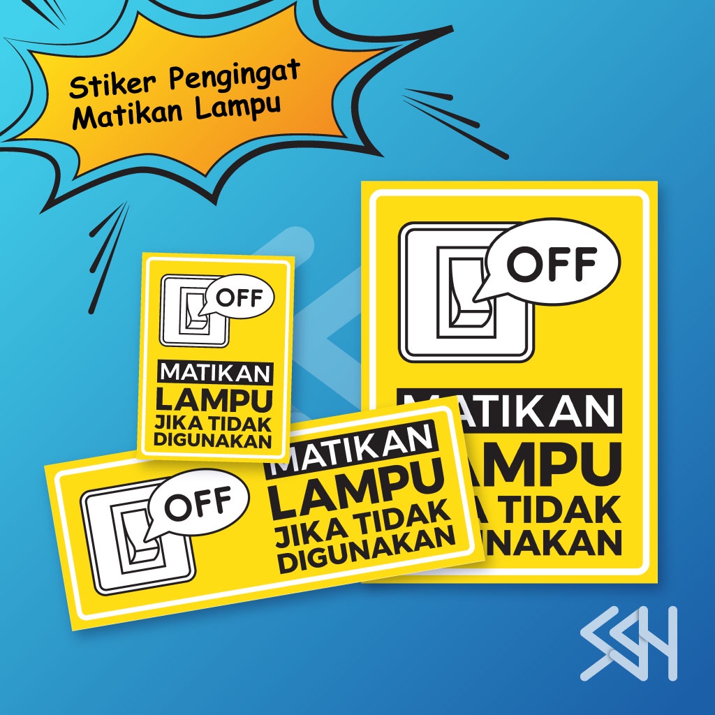 Jual Sticker Sign Stiker Pengingat Matikan Lampu | Hemat Listrik ...
