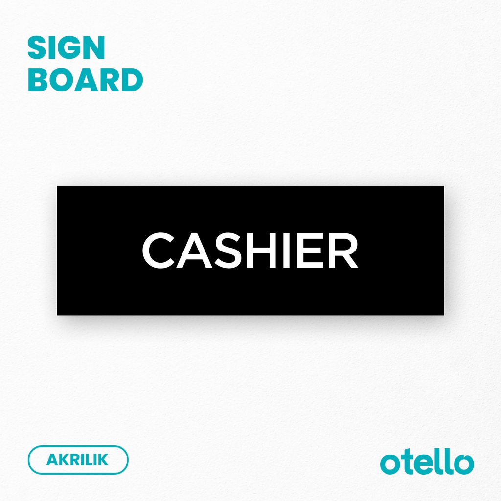 Jual Sign Board Kasir Signage Cashier Papan Akrilik Cashier Sign ...