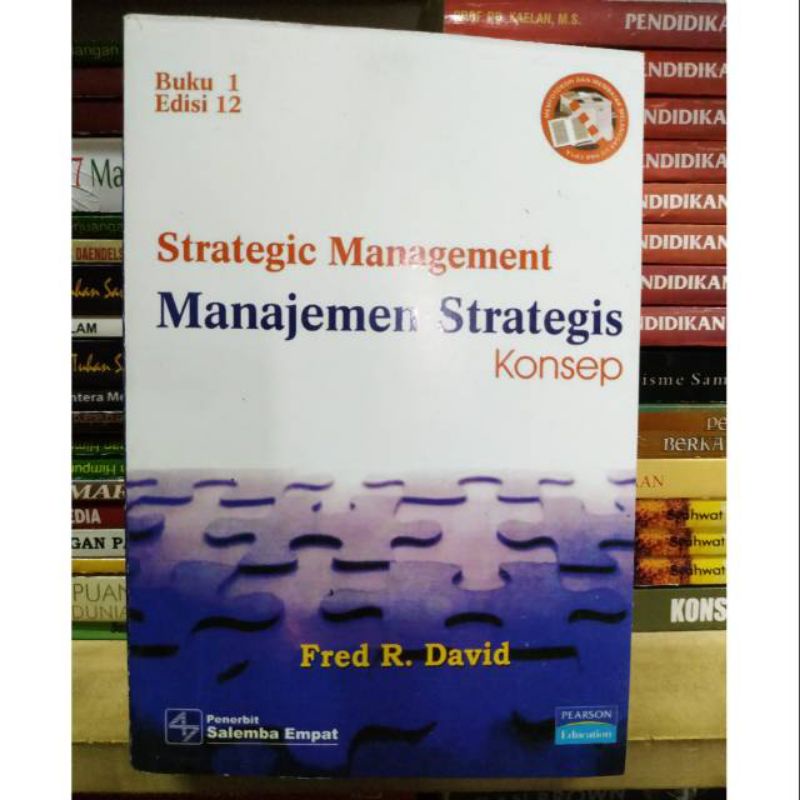 Jual Manajemen strategis konsep edisi 12 buku 1 fred R david | Shopee Indonesia