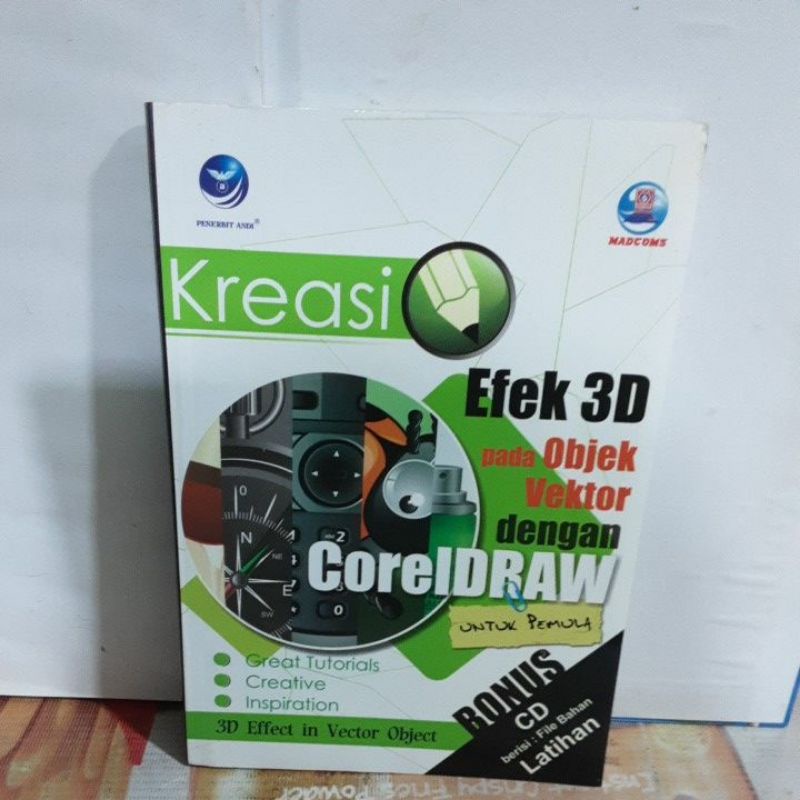 Jual Buku Kreasi Efek 3D Pada Obyek vektor dengan CorelDraw untuk ...