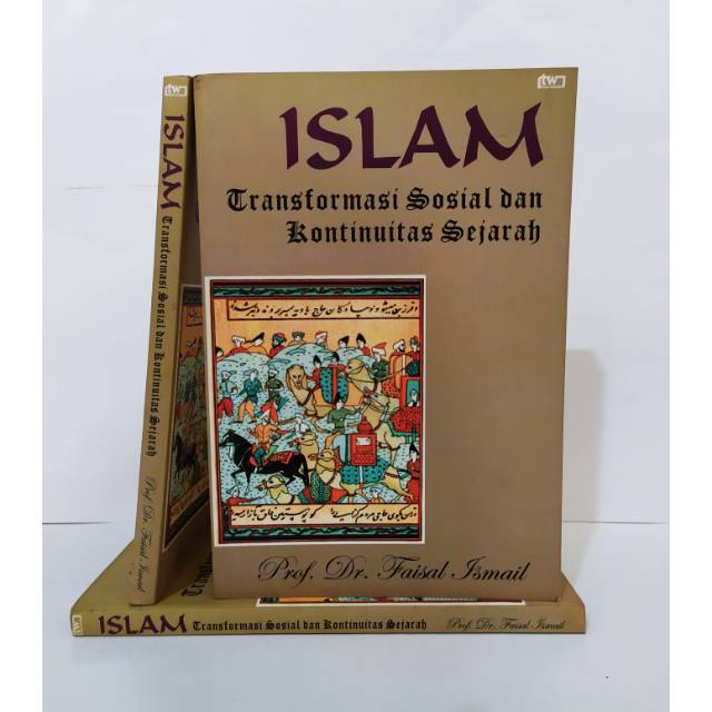 Jual Islam: Transformasi Sosial dan Kontinuitas Sejarah - Prof. Dr ...