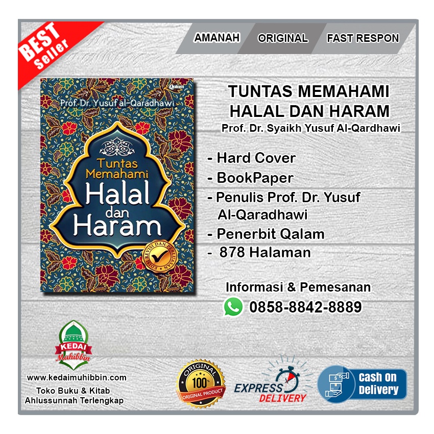 Jual TUNTAS MEMAHAMI HALAL dan HARAM - Prof. Dr. Syaikh Yusuf Al-Qardhawi (100% Buku Islam ...