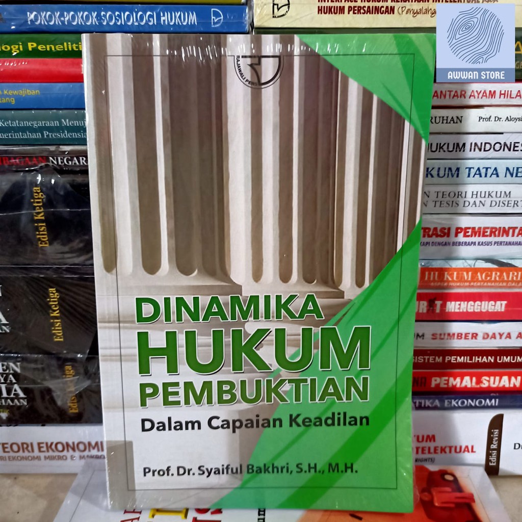 Jual Dinamika Hukum Pembuktian Dalam Capaian Keadilan - Syaiful Bakhri ...