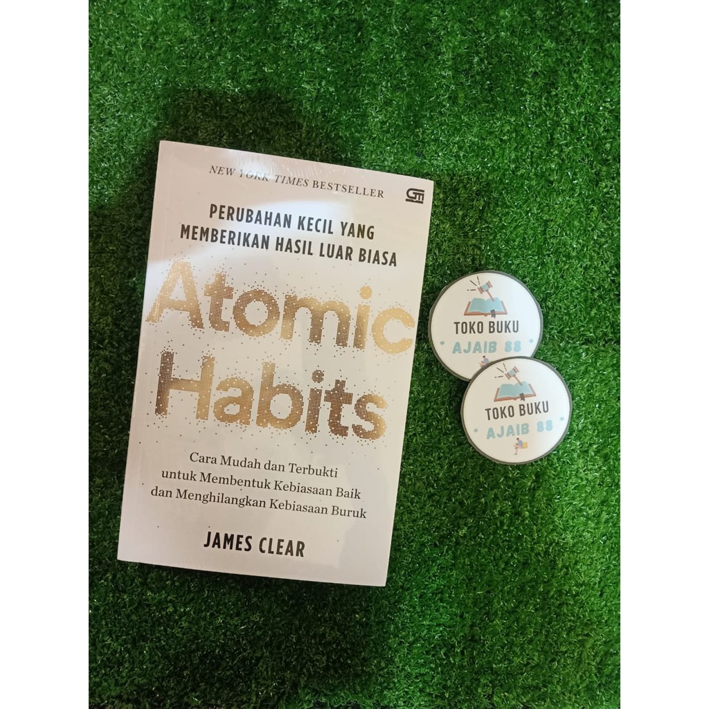 Jual Buku Atomic Habits: Perubahan Kecil yang Memberikan Hasil Luar Biasa James Clear | Shopee ...