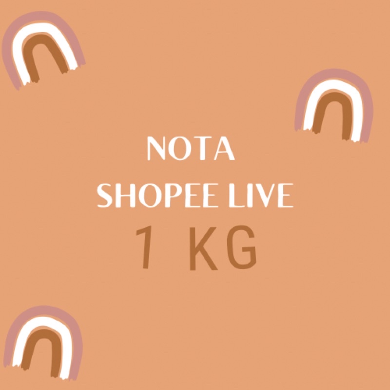 Jual NOTA SHOPEE LIVE 1kg | Shopee Indonesia
