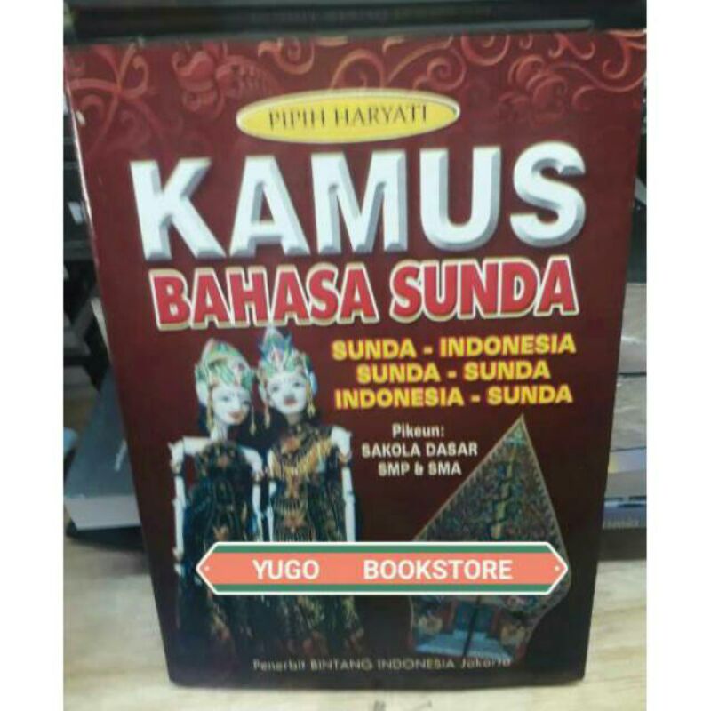 Jual KAMUS SUNDA INDONESIA ORIGINAL PENULIS : PIPIH HARYATI | Shopee ...