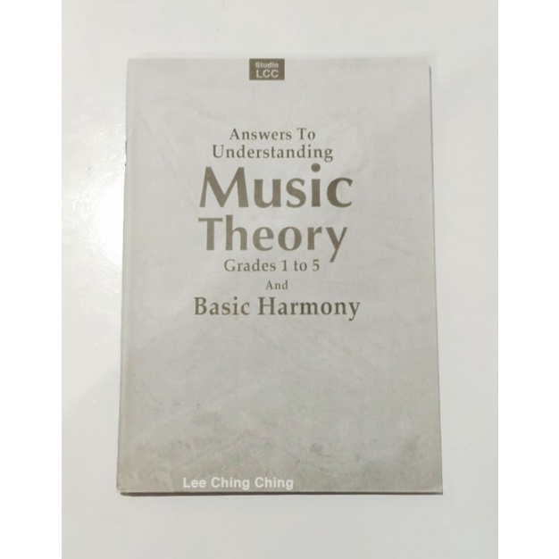 Jual Answers to Understanding Music Theory Grade 1 to 5 and Basic Harmony Lee Ching Ching ...