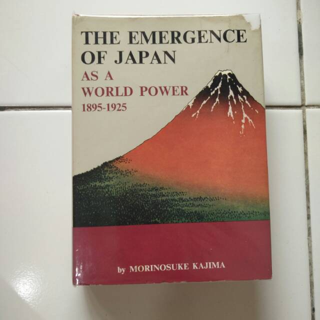 Jual Buku Sejarah Jepang -The Emergence of Japan as a world power 1895 ...