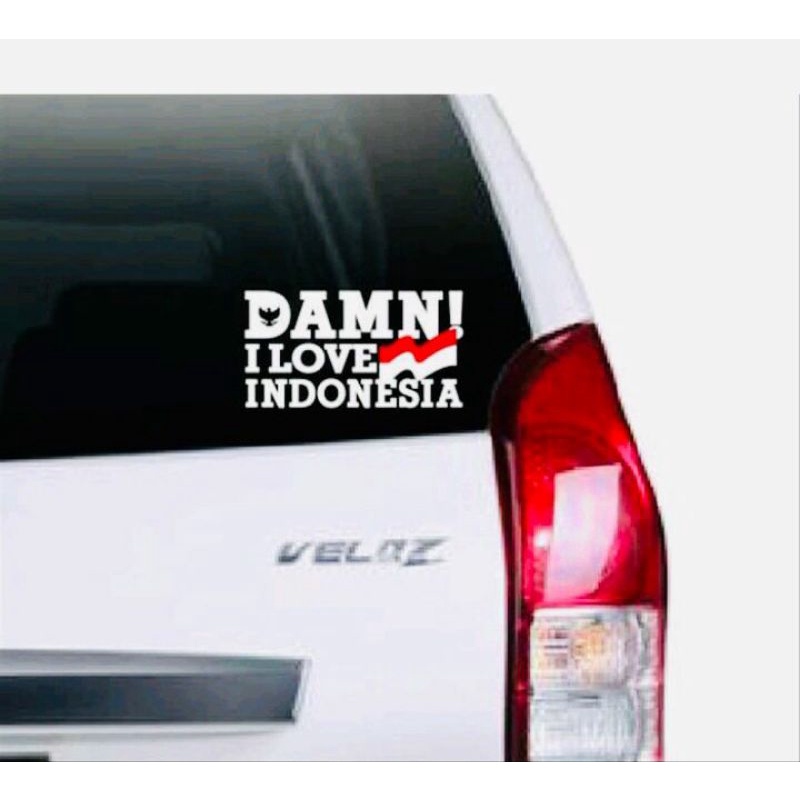 Jual Sticker Damn I Love Indonesia | Shopee Indonesia