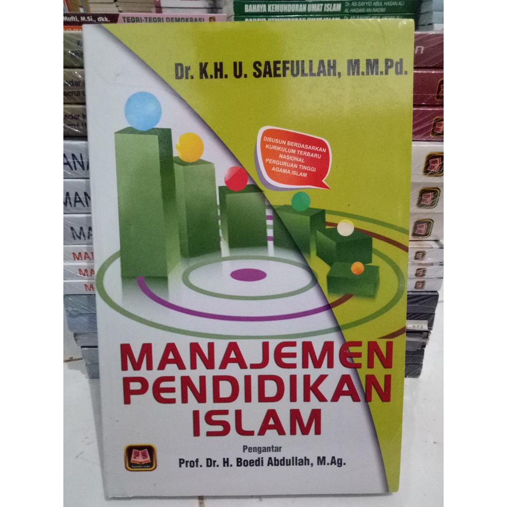 Jual BUKU MANAJEMEN PENDIDIKAN ISLAM - SAEFULLAH | Shopee Indonesia