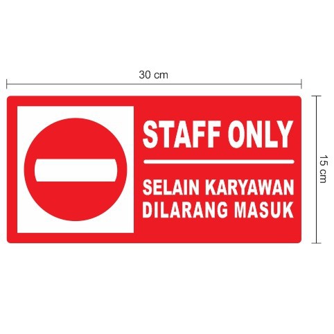 Jual Rambu Staff Only 30 cm x 15 cm Akrilik skotlet | Shopee Indonesia