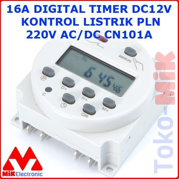Jual Electronika 16A Digital Timer Dc12V Kontrol Listrik Pln 220V ...