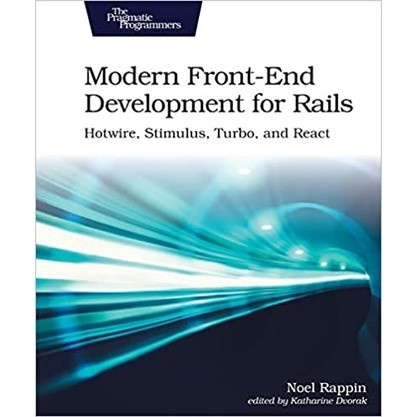Jual Buku Modern Front-End Development for Rails: Hotwire | Shopee Indonesia