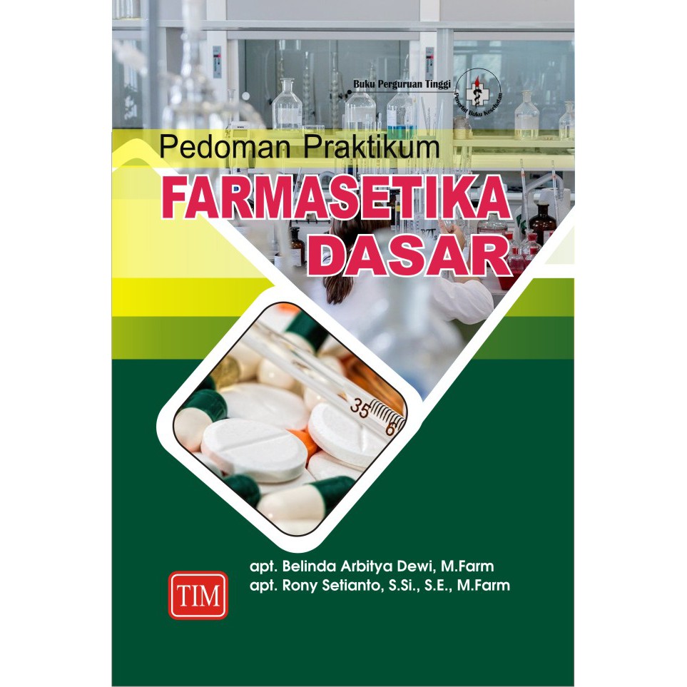 Jual Buku ORI - Buku Pedoman Praktikum Farmasetika Dasar TIM | Shopee Indonesia