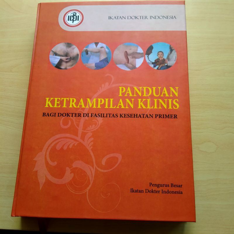 Jual Buku Panduan Ketrampilan Klinis Bagi Dokter Di Fasilitas Kesehatan Primer | Shopee Indonesia