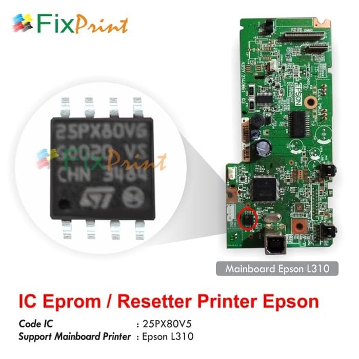 Jual IC Eprom Epson L310- IC Eeprom Reset Epson L310- Resetter Epson ...
