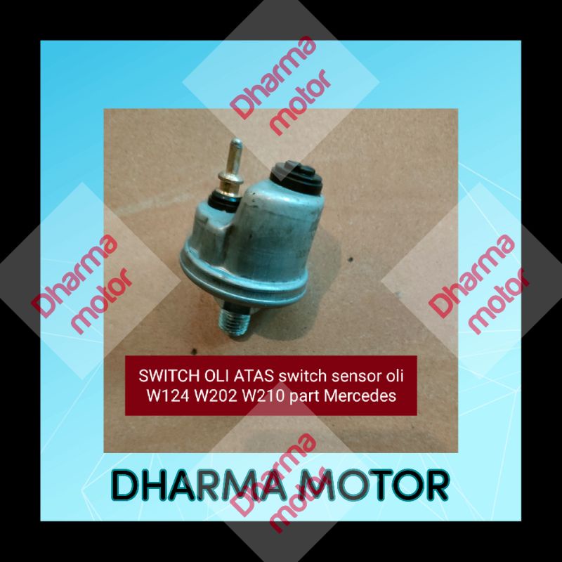 Jual SWITCH OLI SENSOR OLI ATAS W210 W202 W124 PART MERCEDES | Shopee ...