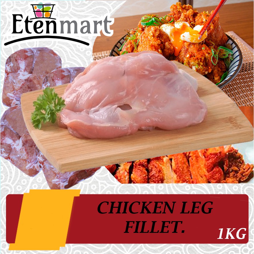Jual CHICKEN LEG FILLET \ DAGING PAHA AYAM | Shopee Indonesia