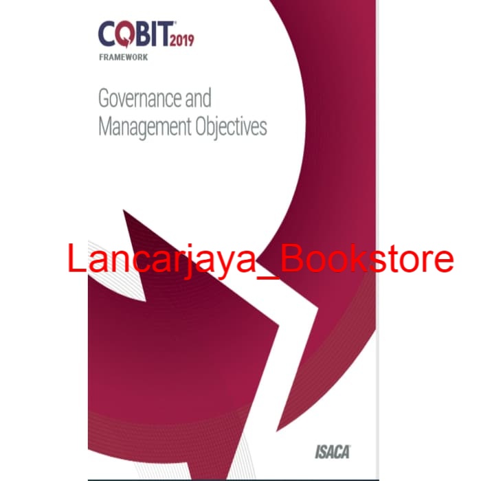 Jual Buku Cobit 2019 Framework Governance And Management Objectives Shopee Indonesia