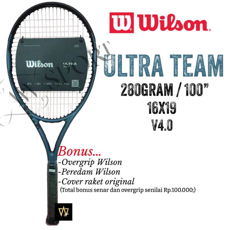 Jual Raket Tenis Wilson ULTRA TEAM V4.0 Berat : 280g 100" Original | Shopee Indonesia