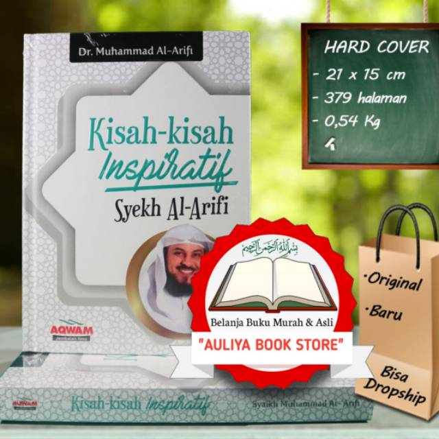 Jual Kisah Kisah Inspiratif Syekh Al Arifi Dr Muhammad Al Arifi