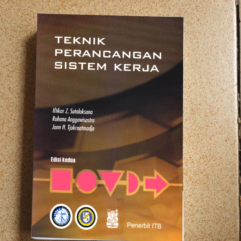 Jual Teknik Perancangan Sistem Kerja - Iftikar Z Sutalaksana | Shopee Indonesia