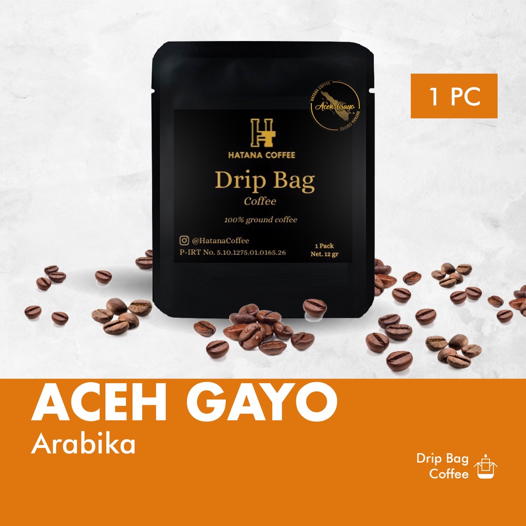 Jual Kopi Drip Arabika Aceh Gayo / Drip Bag Coffee | Hatana Coffee ...