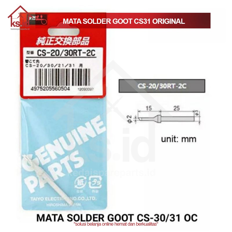 Jual MATA SOLDER GOOT CS31 OC / MATA SOLDER TANGAN GOOT CS31 OC ...