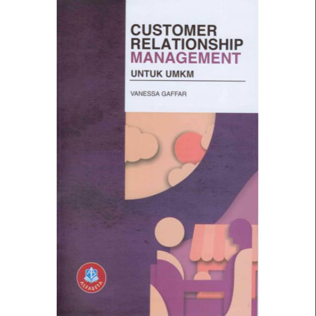 Jual BUKU CUSTOMER RELATIONSHIP MANAGEMENT UNTUK UMKM | Shopee Indonesia Jual BUKU CUSTOMER RELATIONSHIP MANAGEMENT UNTUK UMKM | Shopee Indonesia
