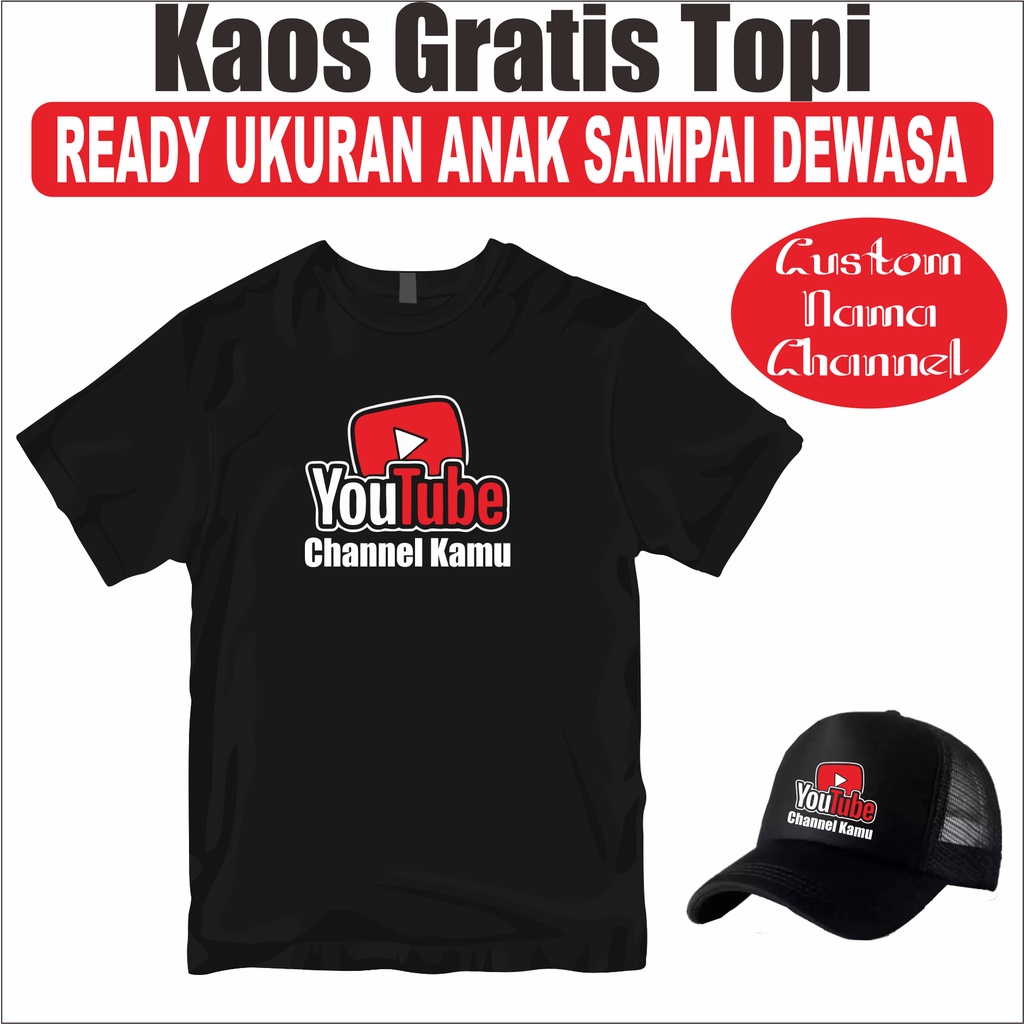 Jual Kaos Gratis Topi Channel Youtube custom, tinggal ubah nama channel ...