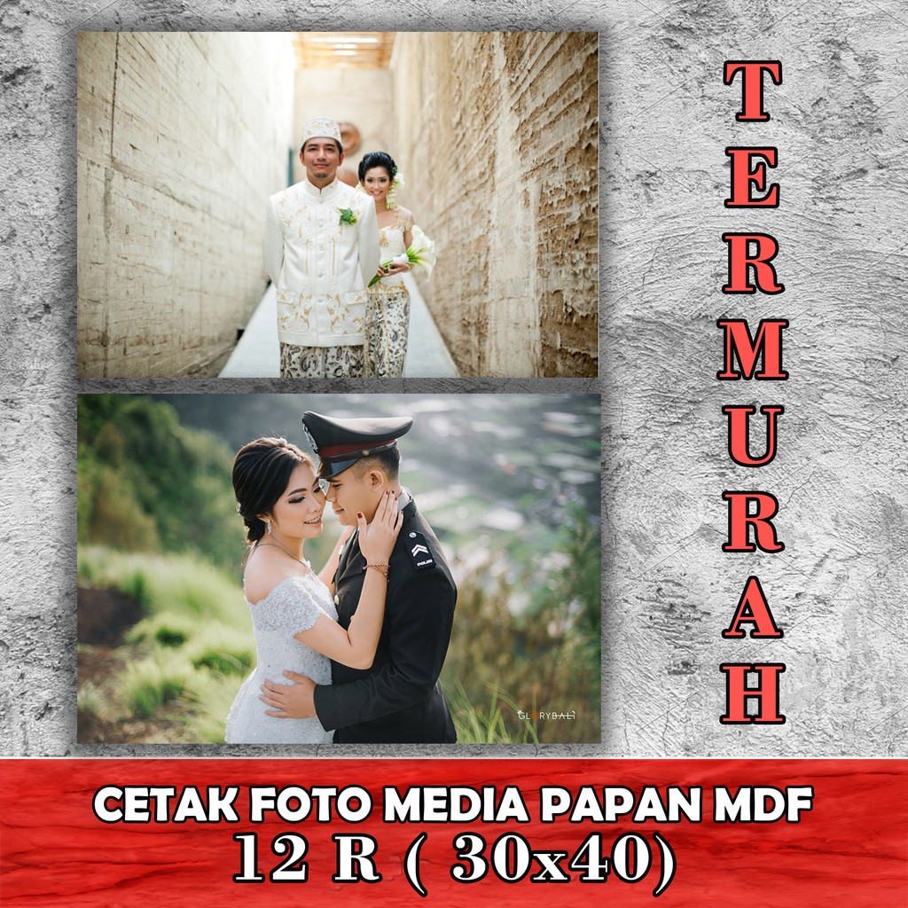 Jual CETAK FOTO UKURAN 12R 30x40 MEDIA PAPAN MDF | Shopee Indonesia