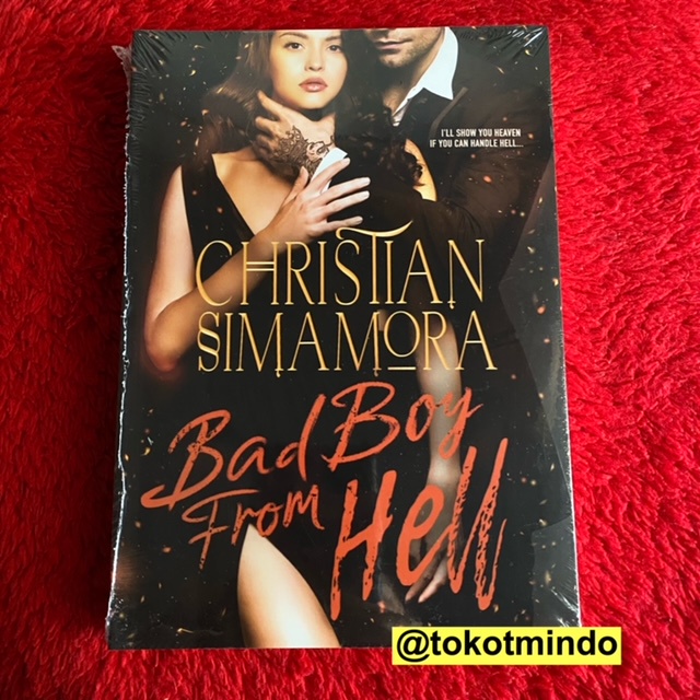 Jual ORIGINAL Novel BAD BOY FROM HELL (Christian Simamora) - Twigora | Shopee Indonesia