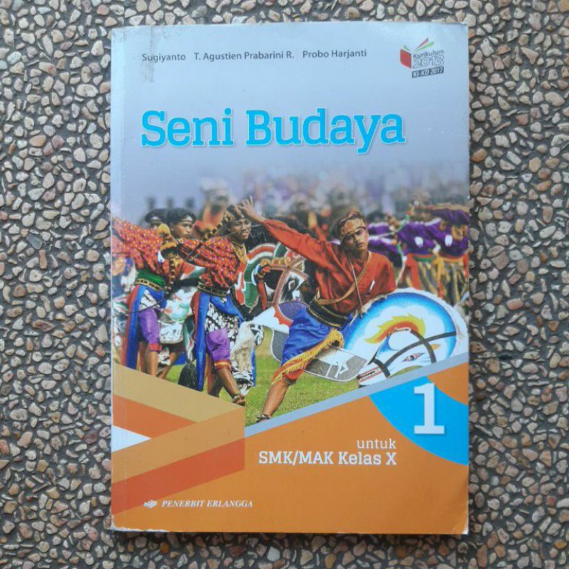 Jual buku Seni Budaya Smk kelas 10 revisi kurikulum 13.Ki_Kd er | Shopee Indonesia
