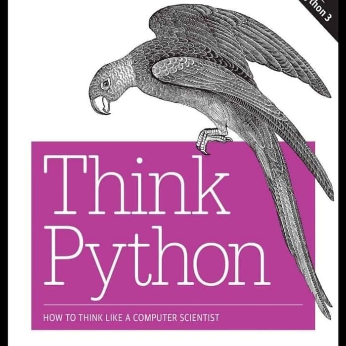 Jual BUKU - Think Python -How To Think Like A Computer Scientist ...