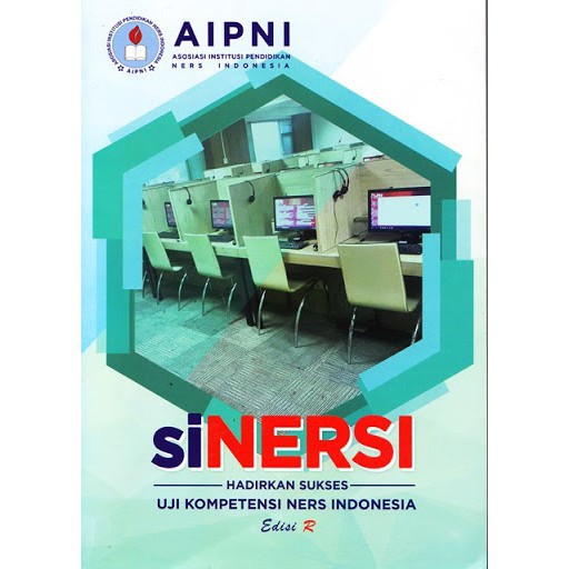 Jual BUKU SINERSI HADIRKAN SUKSES UJI KOMPETENSI NERS INDONESIA EDISI R ...