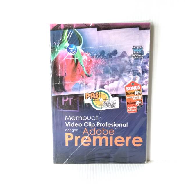 Jual Buku Membuat Video Clip Profesional dengan Adobe Premiere ...